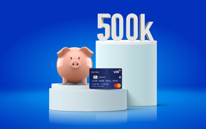 Kết đôi hoàn mỹ - Tặng ngay 500K | VIB