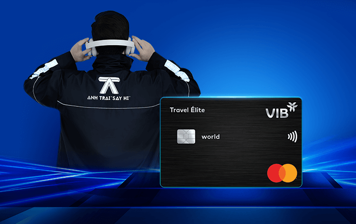 Register a VIB credit card and get a free exclusive "Anh Trai Say Hi ...